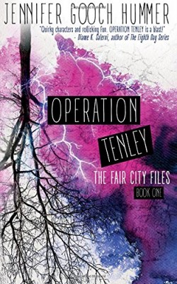 Operation Tenley: The Fair City Files by Jennifer Gooch Hummer #Review ...