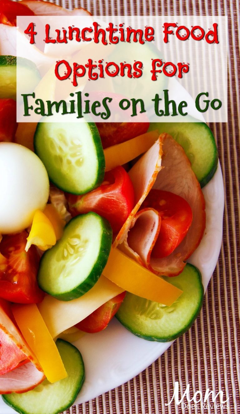 4 Lunchtime Food Options for Families on the Go - Mom Does Reviews