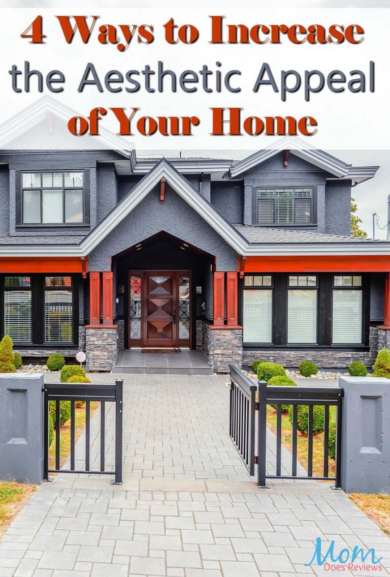 4 Ways to Increase the Aesthetic Appeal of Your Family Home - Mom Does ...