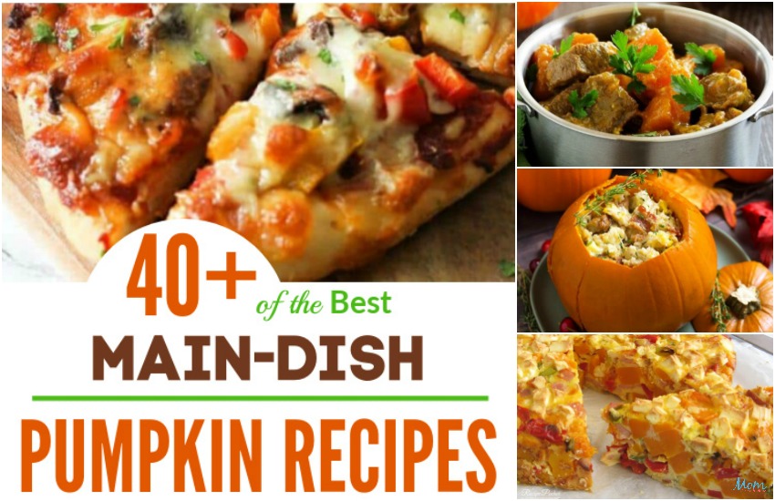 40+ of the Best Main-Dish Pumpkin Recipes You Simply Must Try - Mom ...