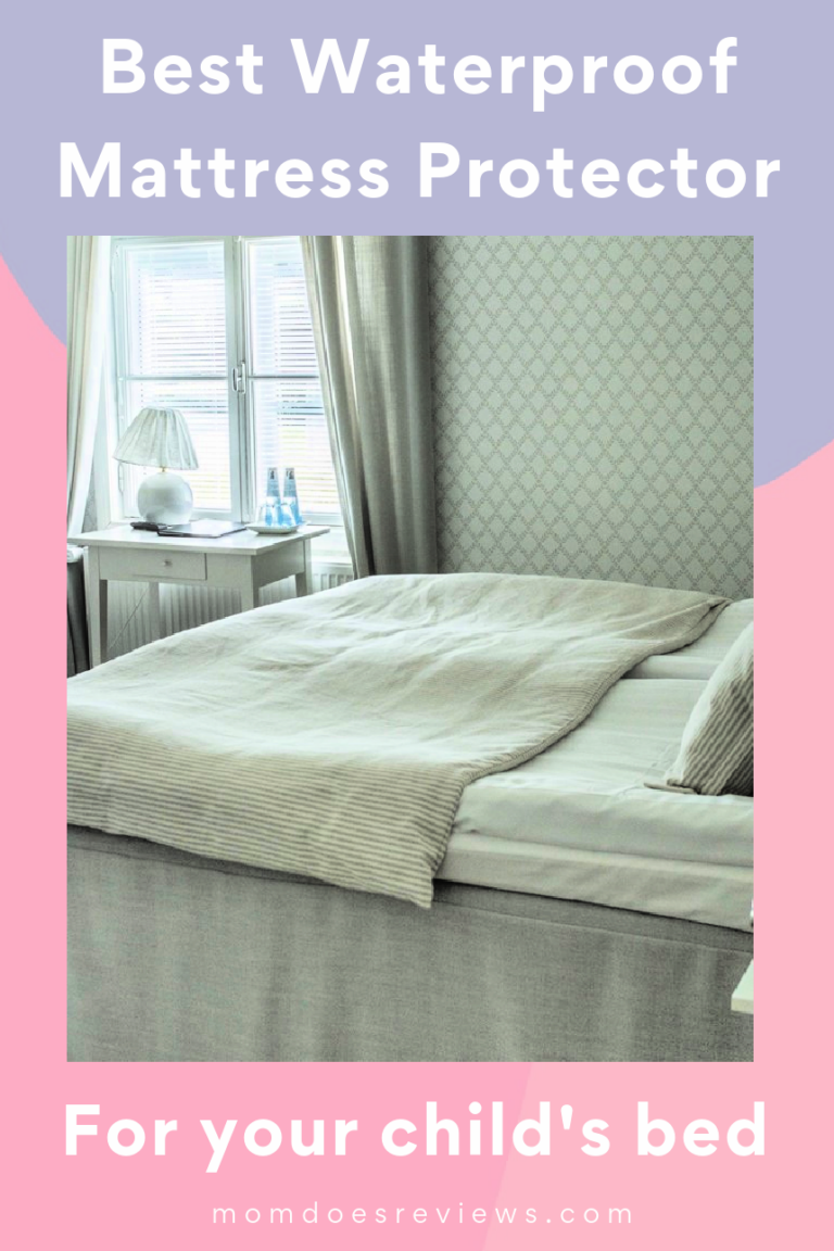 How to Choose the Best Waterproof Mattress Protector for Your Child’s ...
