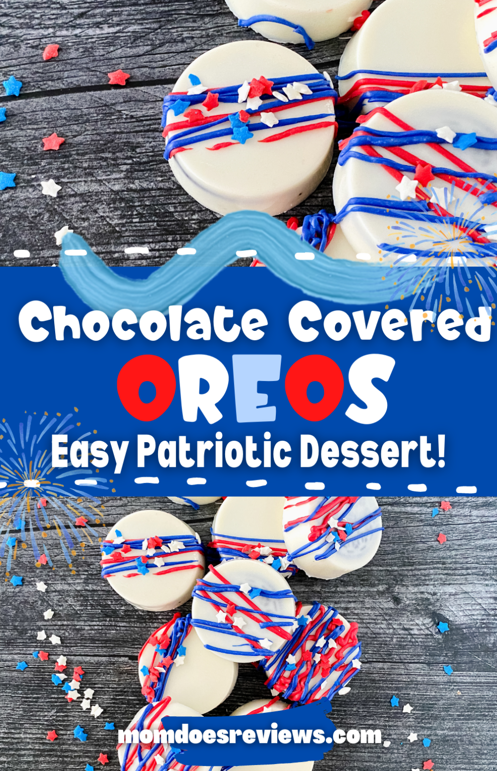 Patriotic Chocolate Covered OREOs - Mom Does Reviews