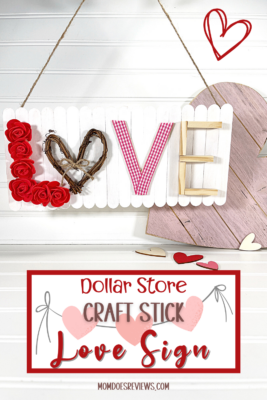 Dollar Store Craft Stick Love Sign - Mom Does Reviews