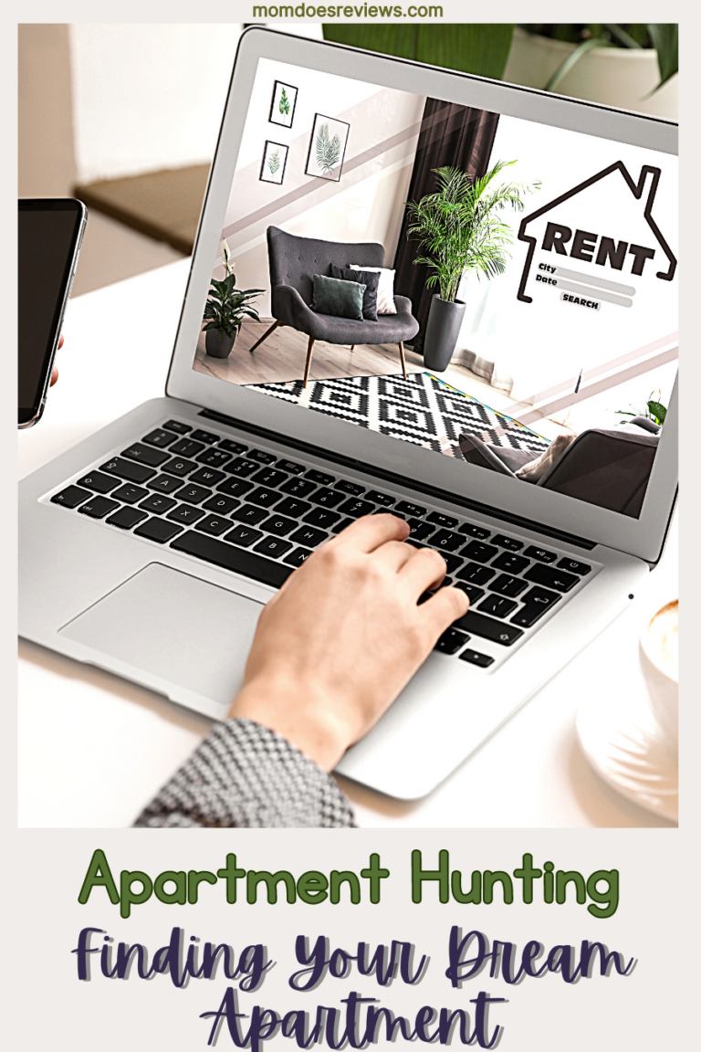 Apartment Hunting- Find Your Dream Apartment - Mom Does Reviews