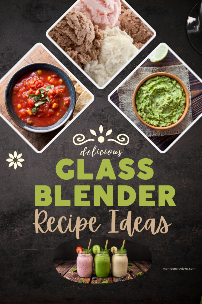 Blending Beyond Smoothies: Glass Blender Recipe Ideas - Mom Does Reviews