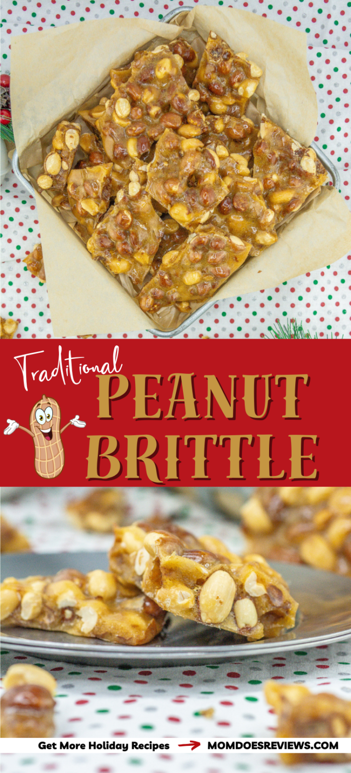 Make Homemade Peanut Brittle for Christmas - Mom Does Reviews