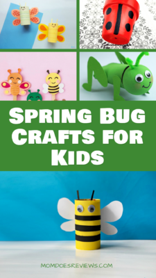 15 Spring Bug Crafts for Kids - Mom Does Reviews